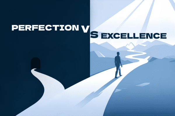 The Best Leaders Demand Excellence, Not Perfection